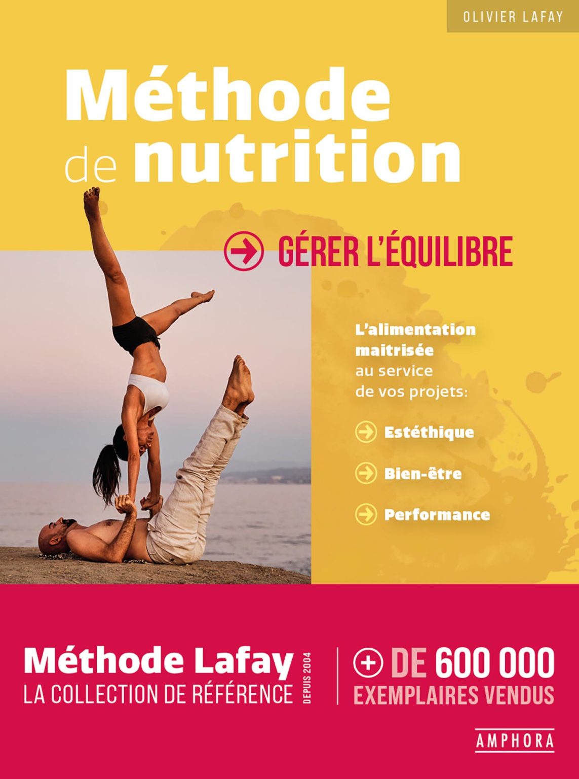 Méthode de nutrition – Méthode Lafay – Editions Amphora