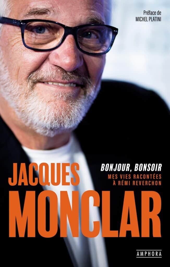 Jacques Monclar : Bonjour, bonsoir – Editions Amphora